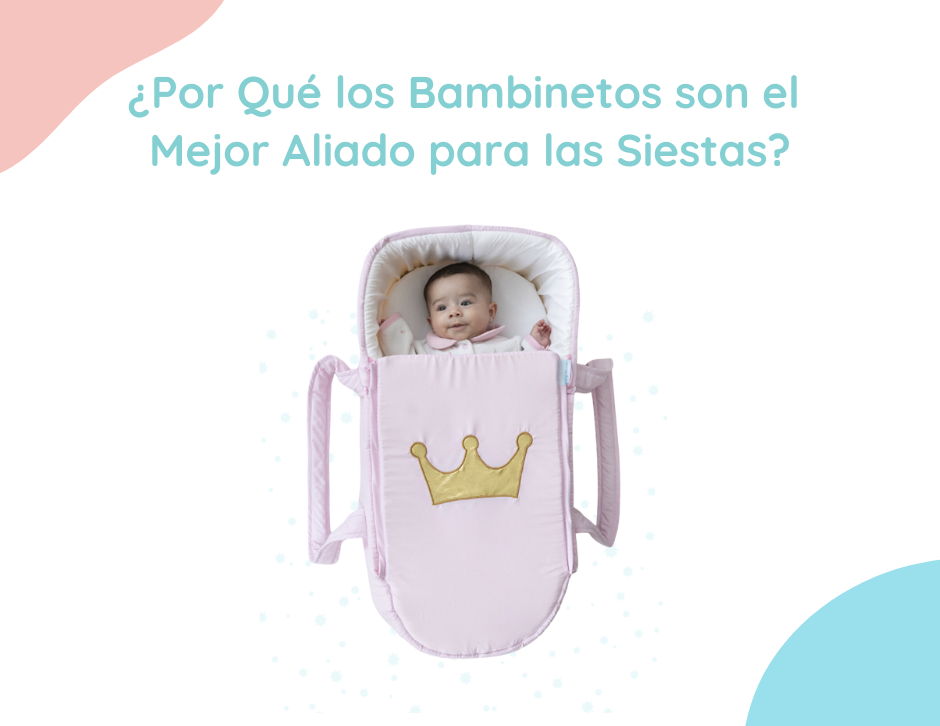 ¿Por Qué los Bambinetos son el Mejor Aliado para las Siestas y Viajes